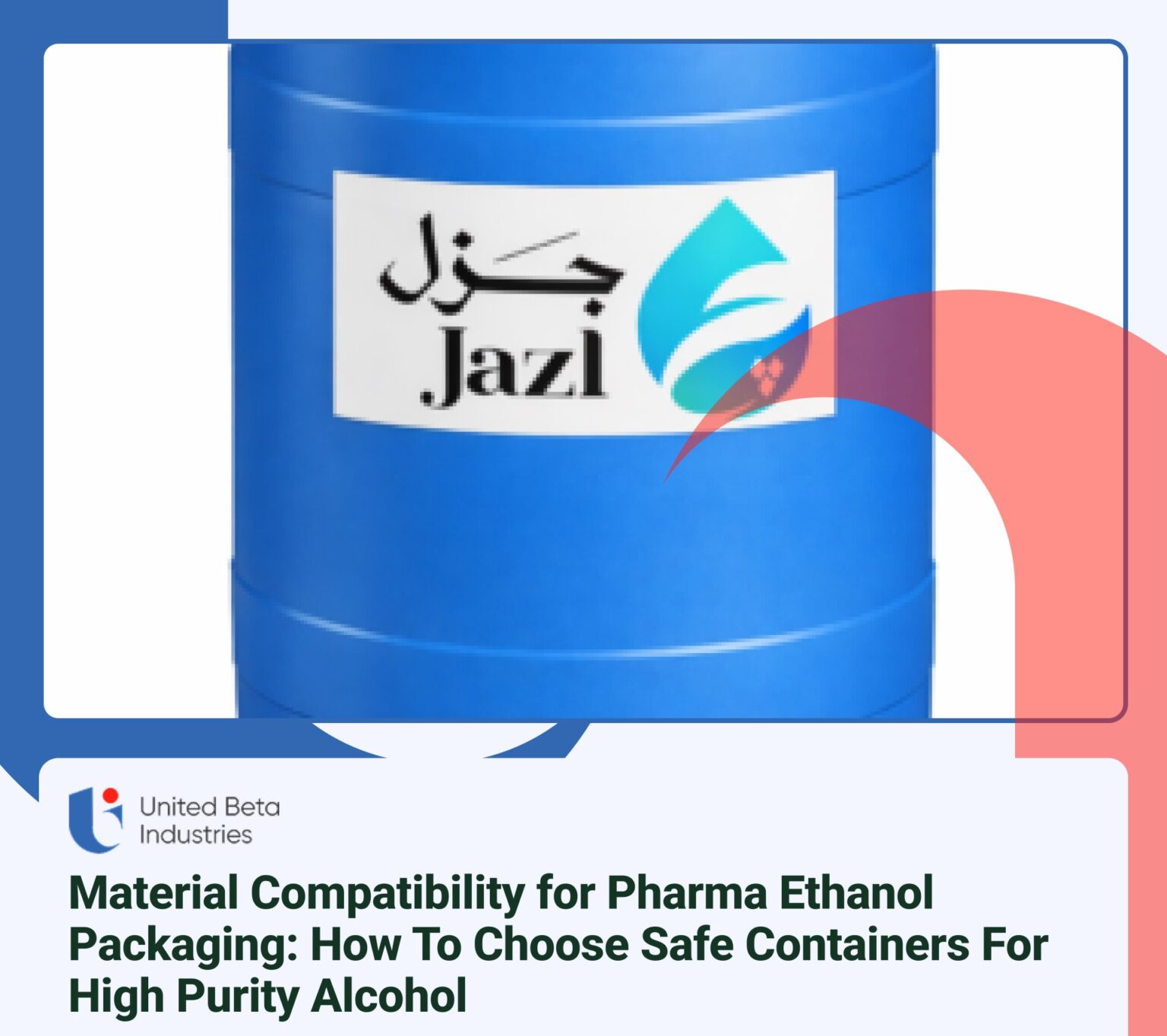 Material Compatibility for Pharma Ethanol Packaging: How To Choose Safe ...