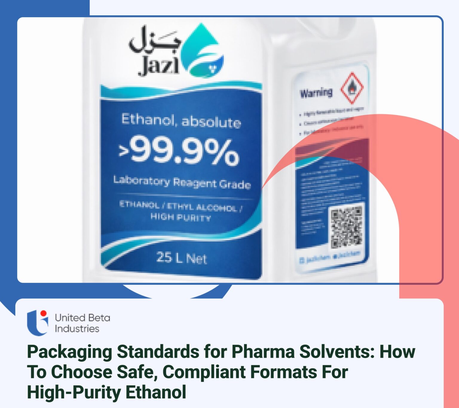 Packaging Standards for Pharma Solvents: How To Choose Safe, Compliant ...